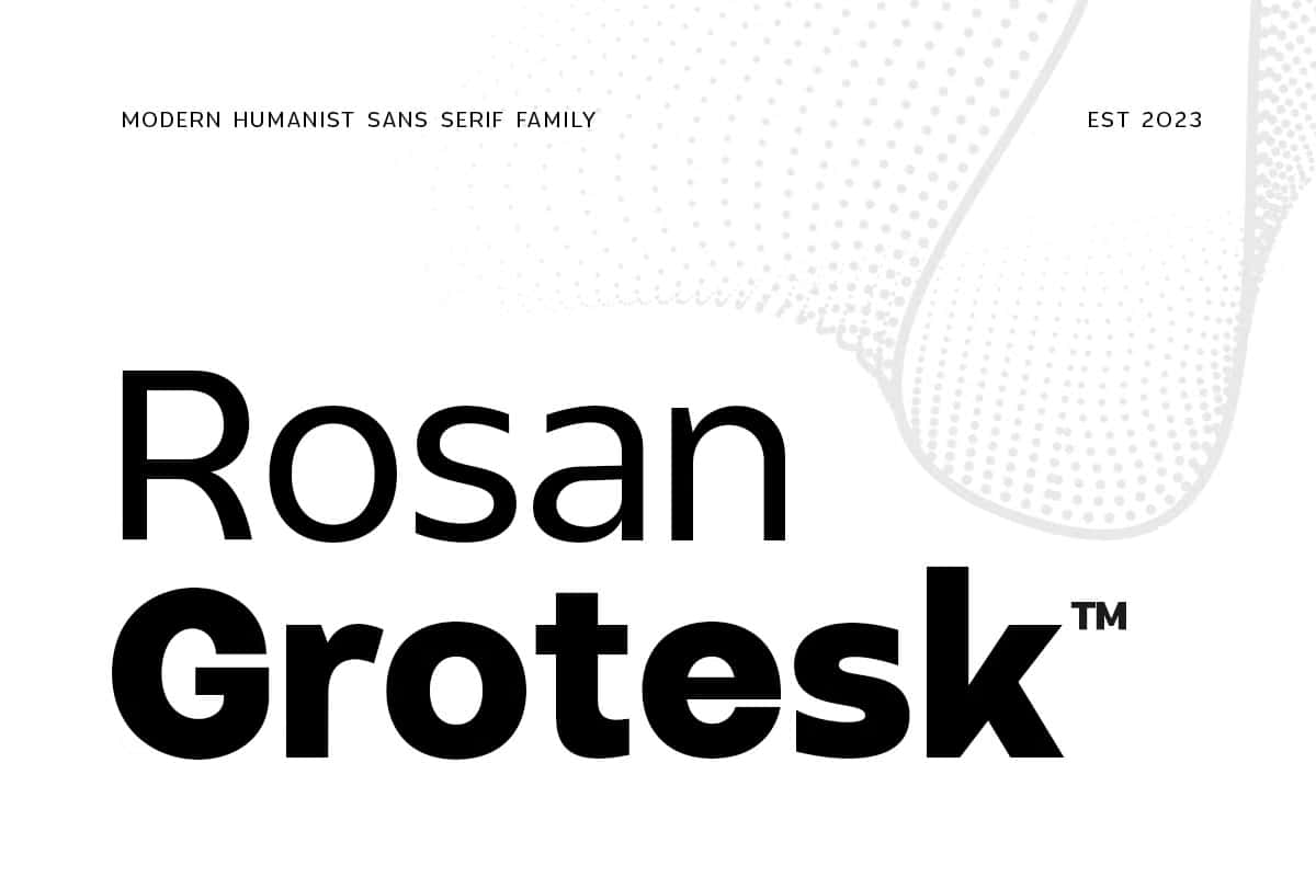 Rosan Grotesk - Modern Humanist Font - Graphicas - Design Resources